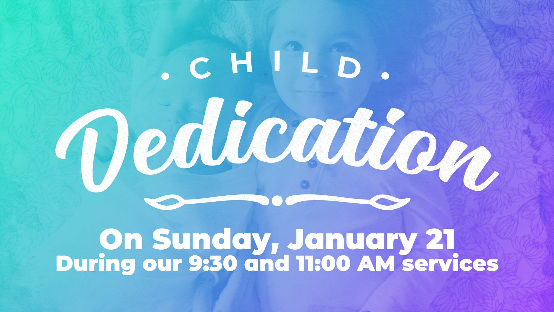 Child Dedication - Vaughn Forest Church