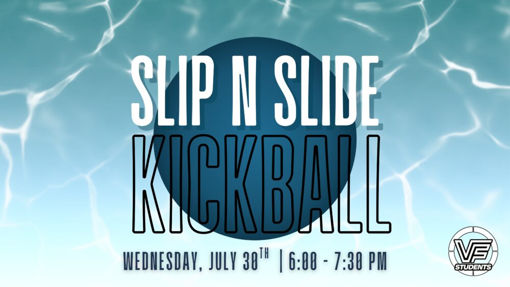 Slip 'N Slide Kickball - Vaughn Forest Church